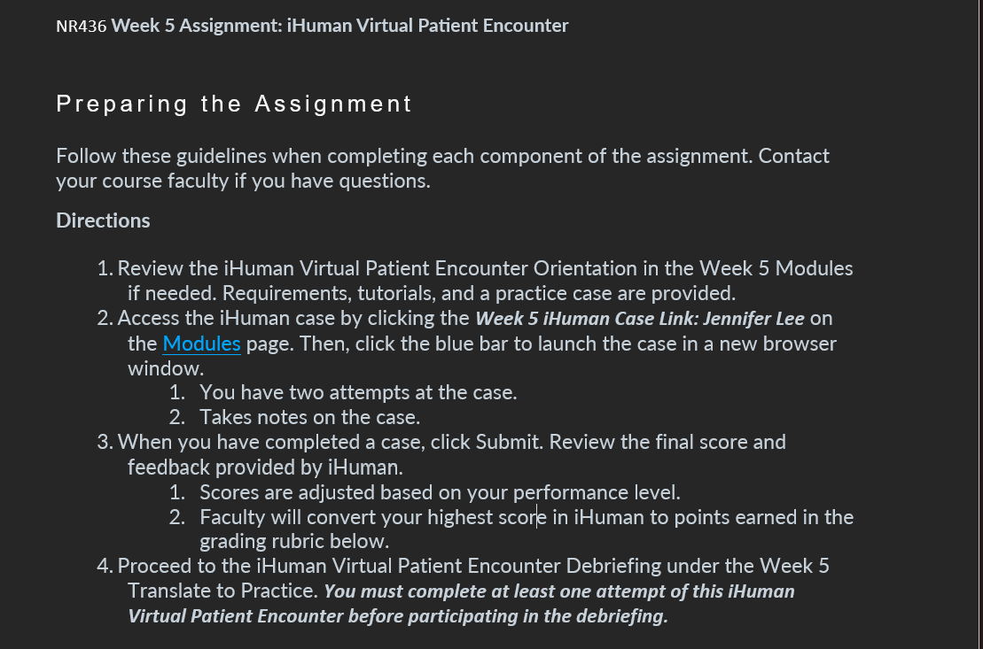 NR436 Week 5 Assignment: iHuman Virtual Patient Encounter - Nursing ...